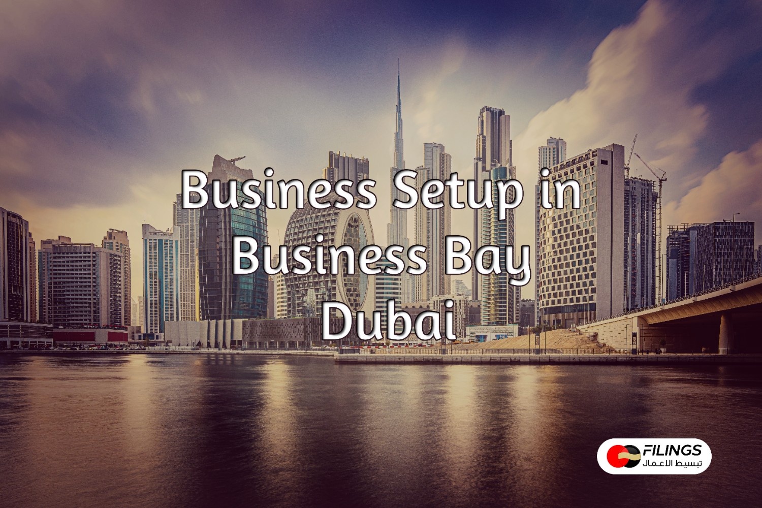 Business Setup In Business Bay Dubai